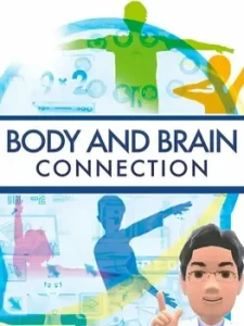 Body and Brain Connection | NoobFeed