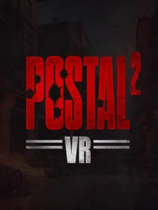 POSTAL 2 VR | NoobFeed