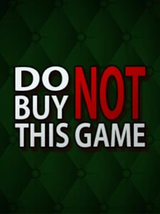 Do Not Buy This Game | NoobFeed