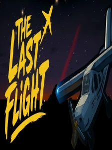 The Last Flight | NoobFeed